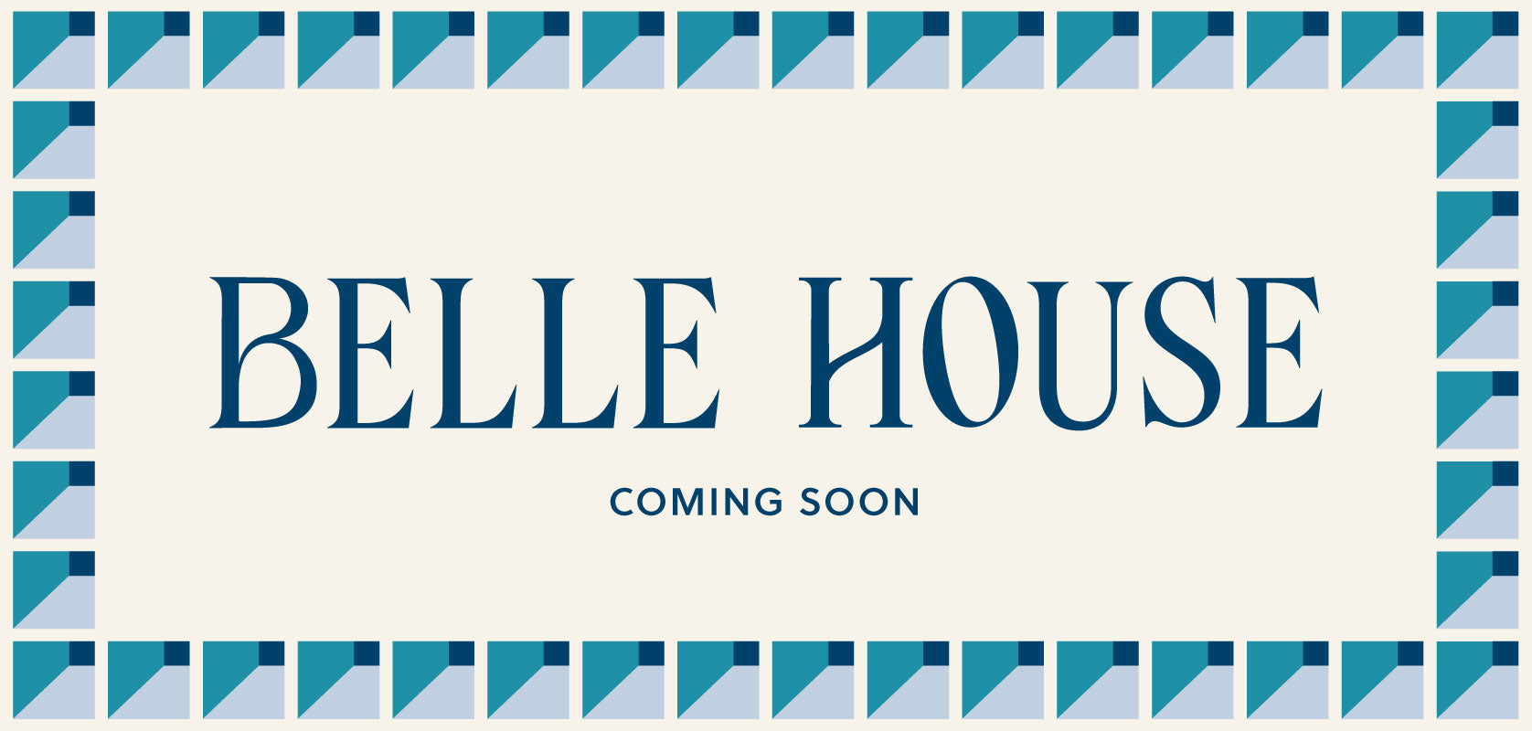 Shop Belle House